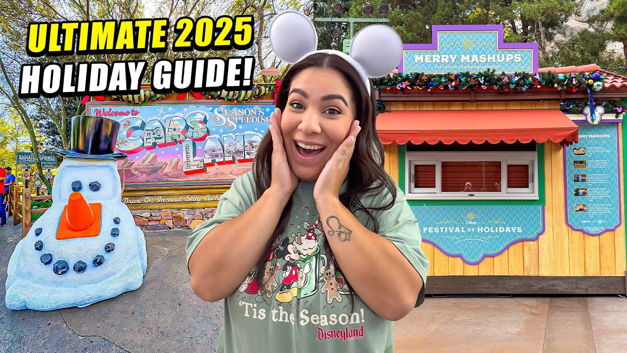❄️ (ULTIMATE GUIDE!) 2025 HOLIDAY TIME AT DISNEY CALIFORNIA ADVENTURE PARK! | Food, Shopping + MORE!