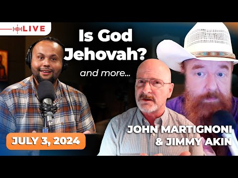 John Martignoni & Jimmy Akin | July 3, 2024 | Catholic Answers Live