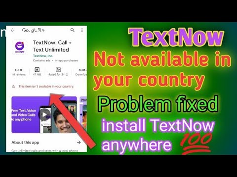 TextNow not available in your country Problem Fixed | Latest Method