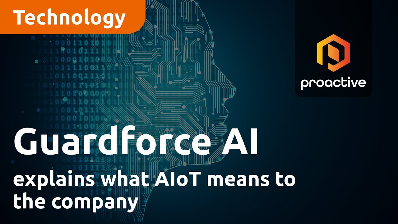 Guardforce AI explains what AIoT means to the company