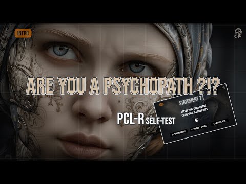 🇬🇧 Are You a Psychopath? (PCL-R)