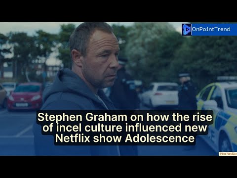 Stephen Graham on How INCEL Culture Shaped Netflix’s Adolescence! 🎬