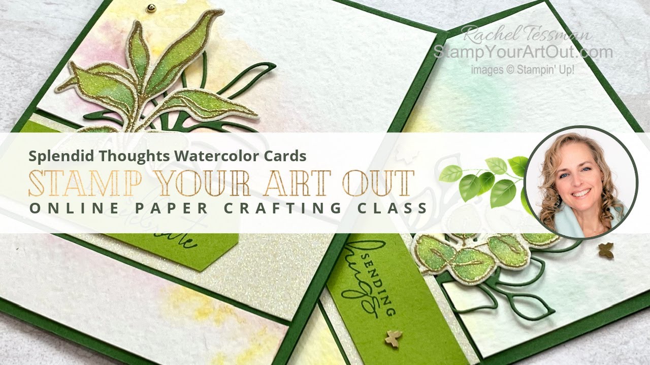 Splendid Thoughts Watercolor Cards