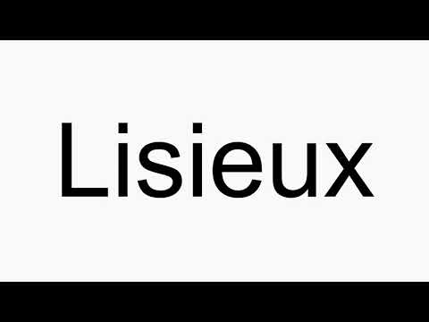 How to pronounce Lisieux