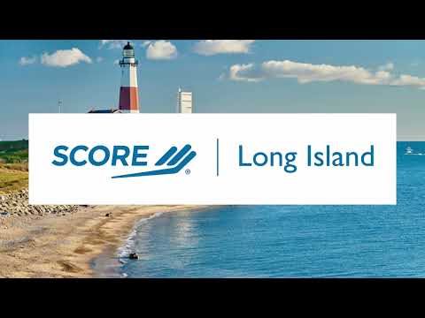 SCORE Long Island - Over 60 Successful Business Leaders Want to Help Mentor Your Business