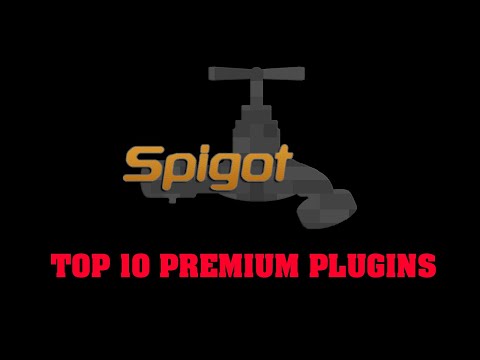 Top 10 Premium Spigot Plugins (2019)