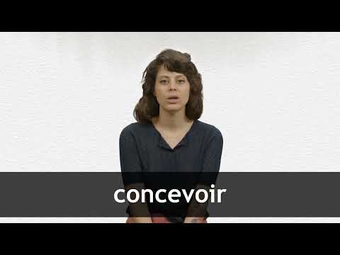 English Translation of “CONCEVOIR” | Collins French-English Dictionary
