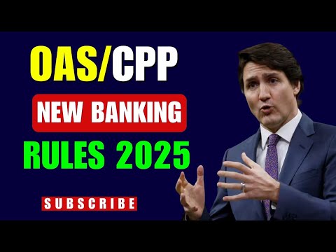 CRA’s BIG 2025 Shake-Up! New Banking Rules for CPP & OAS – Are YOU Ready?
