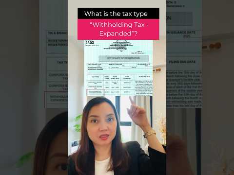 What is the tax type “Withholding Tax Expanded” in your BIR COR?