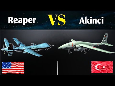 MQ-9 Reaper VS Bayraktar Akinci Combat Drone | Turkish Vs America's Military Drone