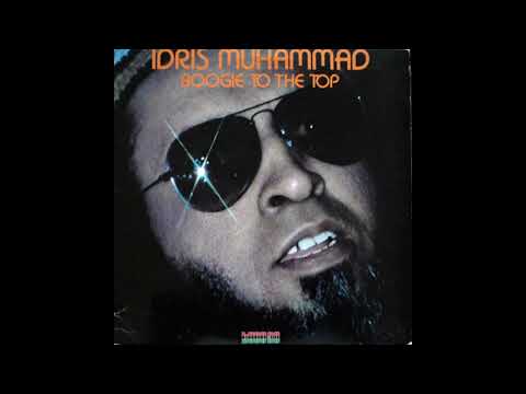 Idris Muhammad     Boogie To The Top