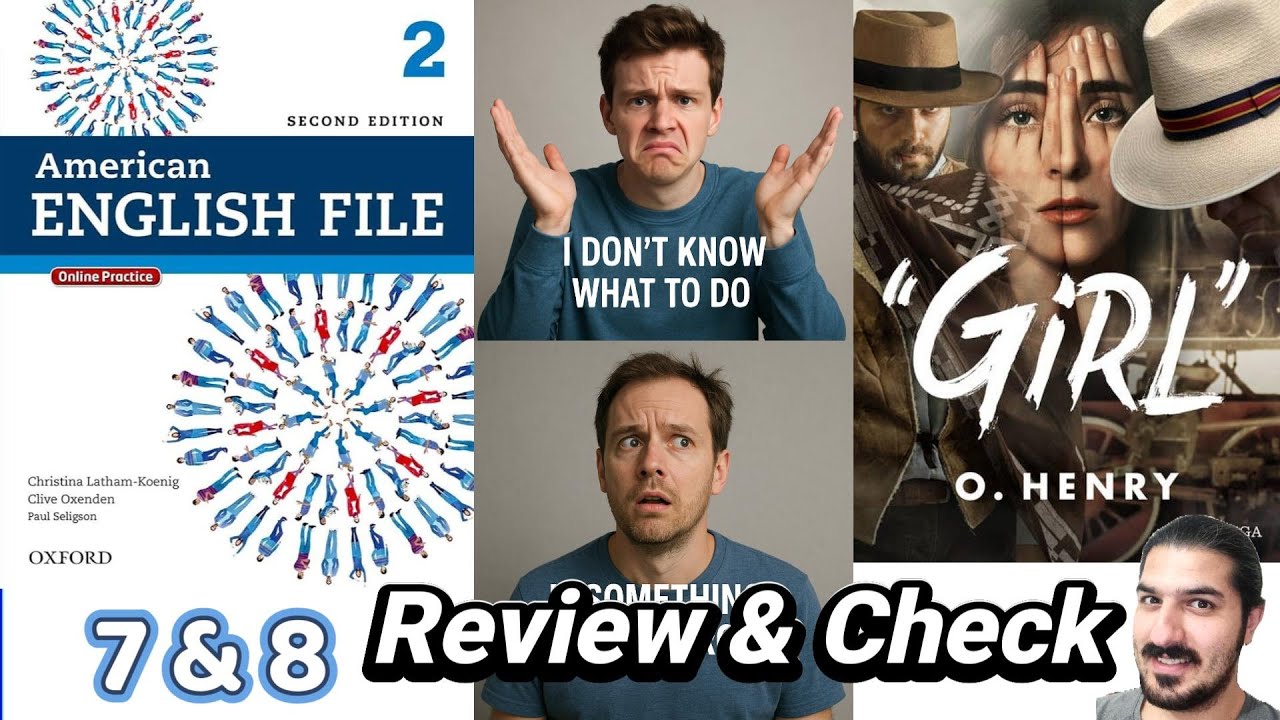 Review & Check Units 7–8 | Grammar, Vocabulary, Listening Practice – AEF 2nd Edition Book 2