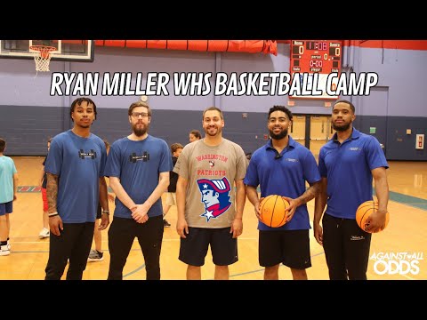 Ryan Miller & Against All Odds Presents: WHS Basketball Camp