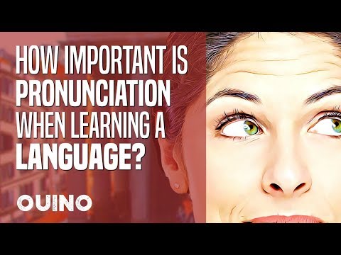 How Important is Pronunciation in Language Learning? - OUINO.com