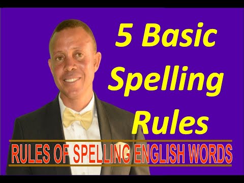 5 Basic Spelling Rules
