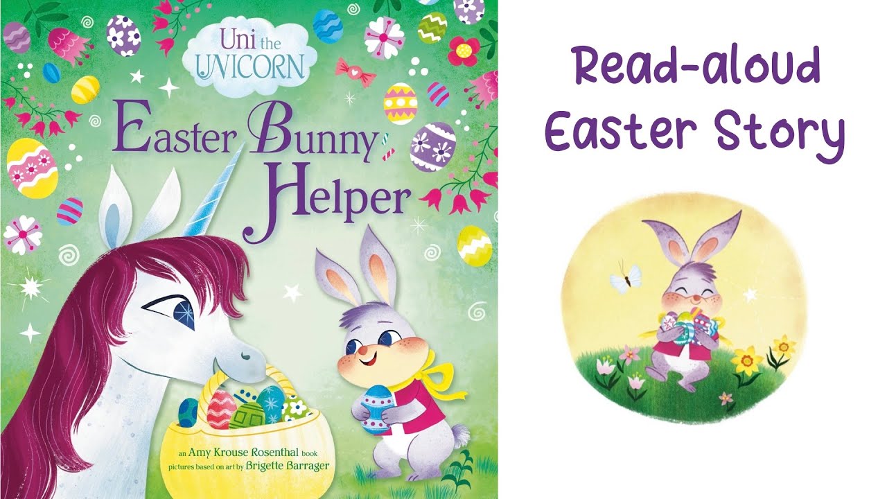 EASTER BUNNY HELPER by Amy Krause Rosenthal | An Easter Story