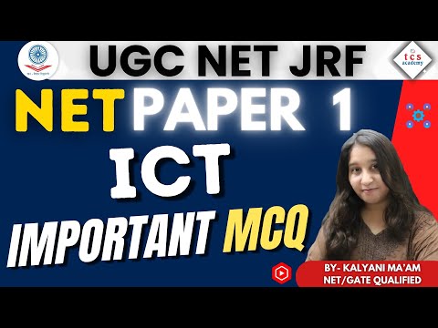 UGC NET PAPER 1 Important ICT MCQ 2025 | Information & Communication Tech | UGC NET 2025 TCS Academy
