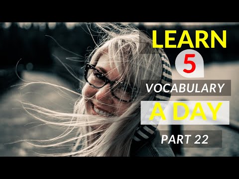5 VOCABULARY A DAY: SYNONYM & ANTONYM: PART 22”