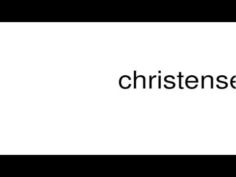 How to pronounce christensen