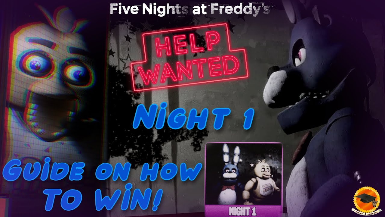 How to beat FNaF VR - FNaF 1 Night 1 Walkthrough | FNaF Academy