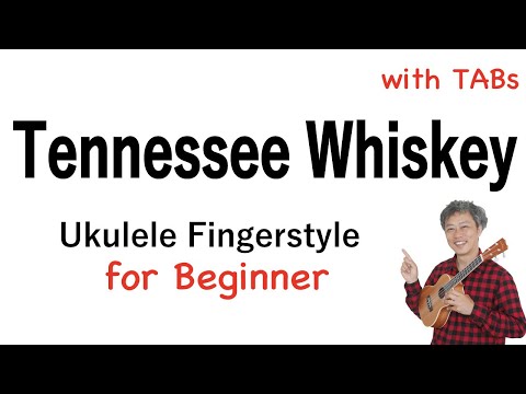 Tennessee Whiskey (Chris Stapleton) - Beginner [Ukulele Fingerstyle] Play-Along w/TABs *PDF Avail.