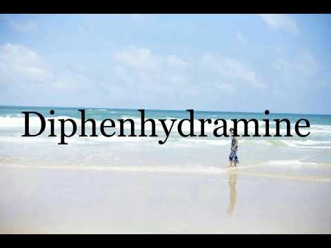 How To Pronounce Diphenhydramine🌈🌈🌈🌈🌈🌈Pronunciation Of Diphenhydramine