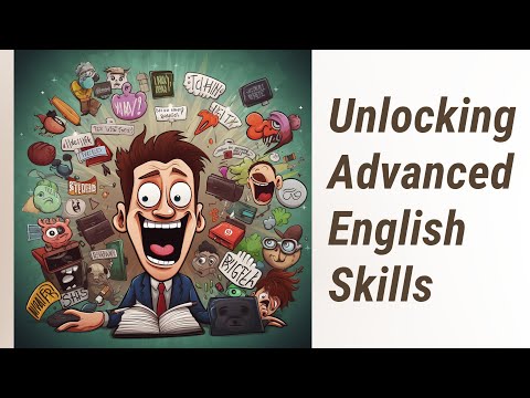 Synonyms and Antonyms Uncovered: Advanced English in Context