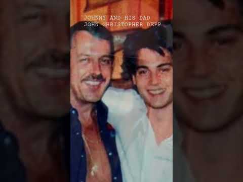JOHNNY DEPP ♡ & HIS DAD JOHN CHRISTOPHER DEPP