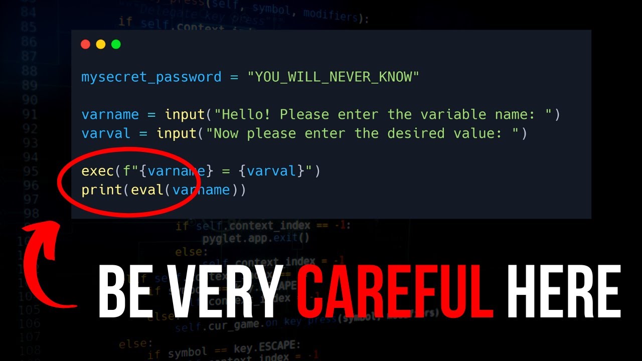 Be Careful When Using exec() or eval() in Python