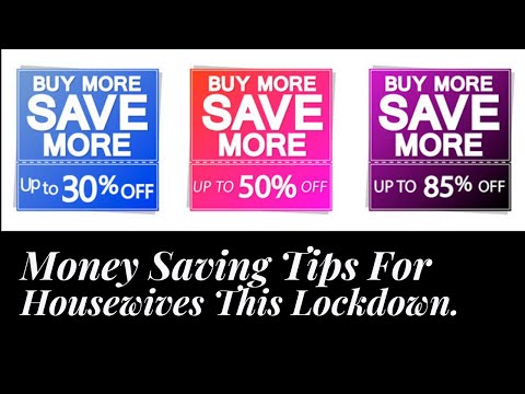 10 Money Saving Tips For Housewives This Lockdown