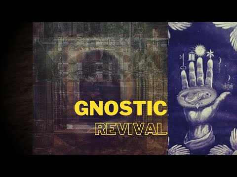 Gnostic Revival: Sethians v. Valentinians