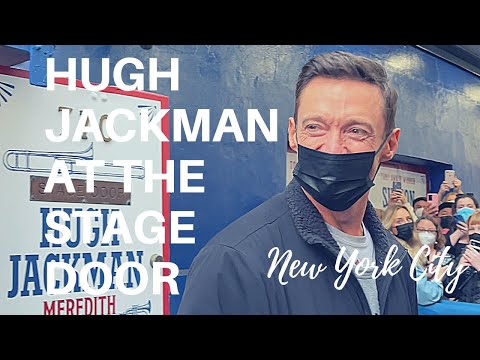 HUGH JACKMAN at the stage door of Winter Garden Theatre after a matinee performance of “Music Man”