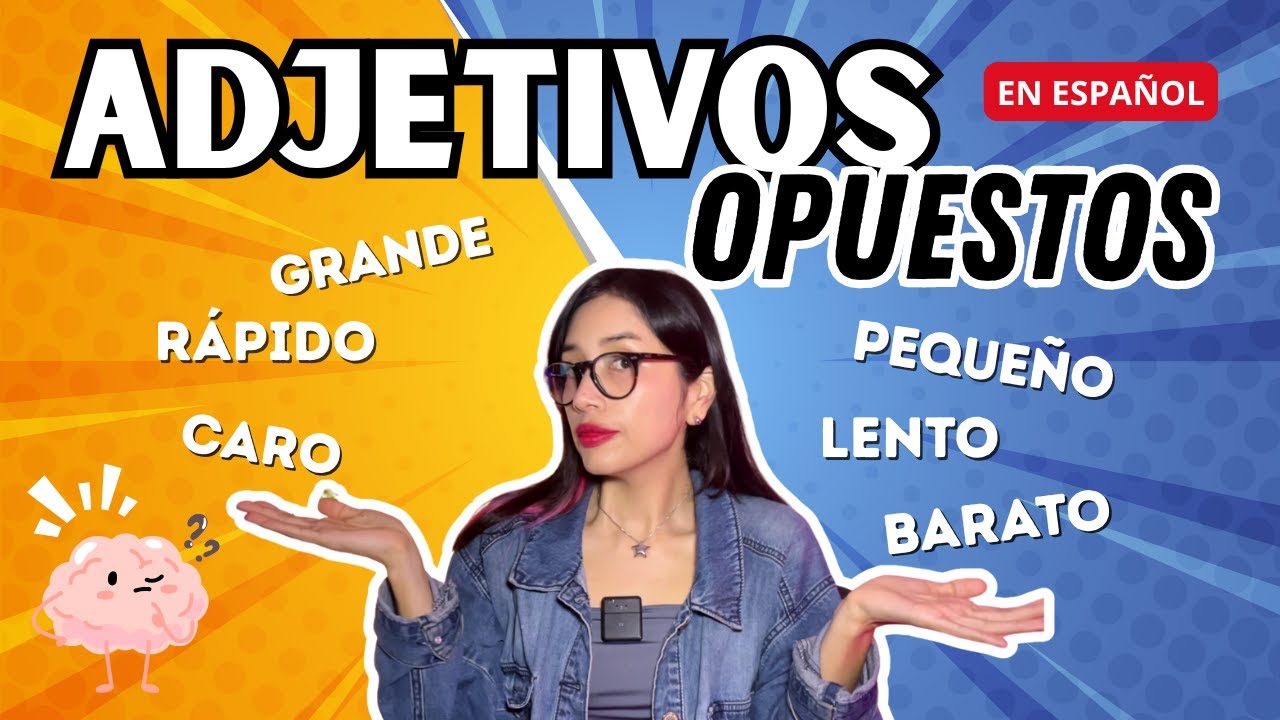 ¡NO PUEDES hablar ESPAÑOL bien si no sabes ESTO! Los ADJETIVOS y sus ...