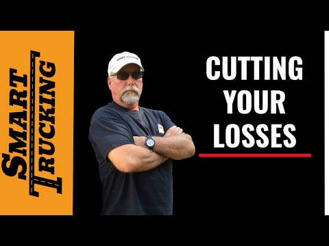 Knowing When To Cut Your Losses (In Trucking!)