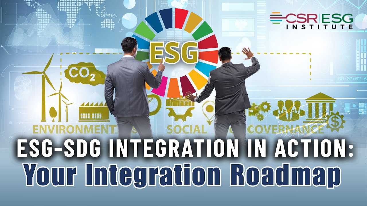ESG-SDG Integration in Action: Your Integration Roadmap