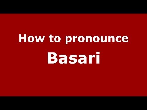 How to Pronounce Basari - PronounceNames.com