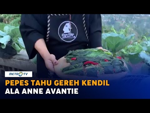 Dapur Ndeso Anne Avantie: Pepes Tahu Gereh Kendil