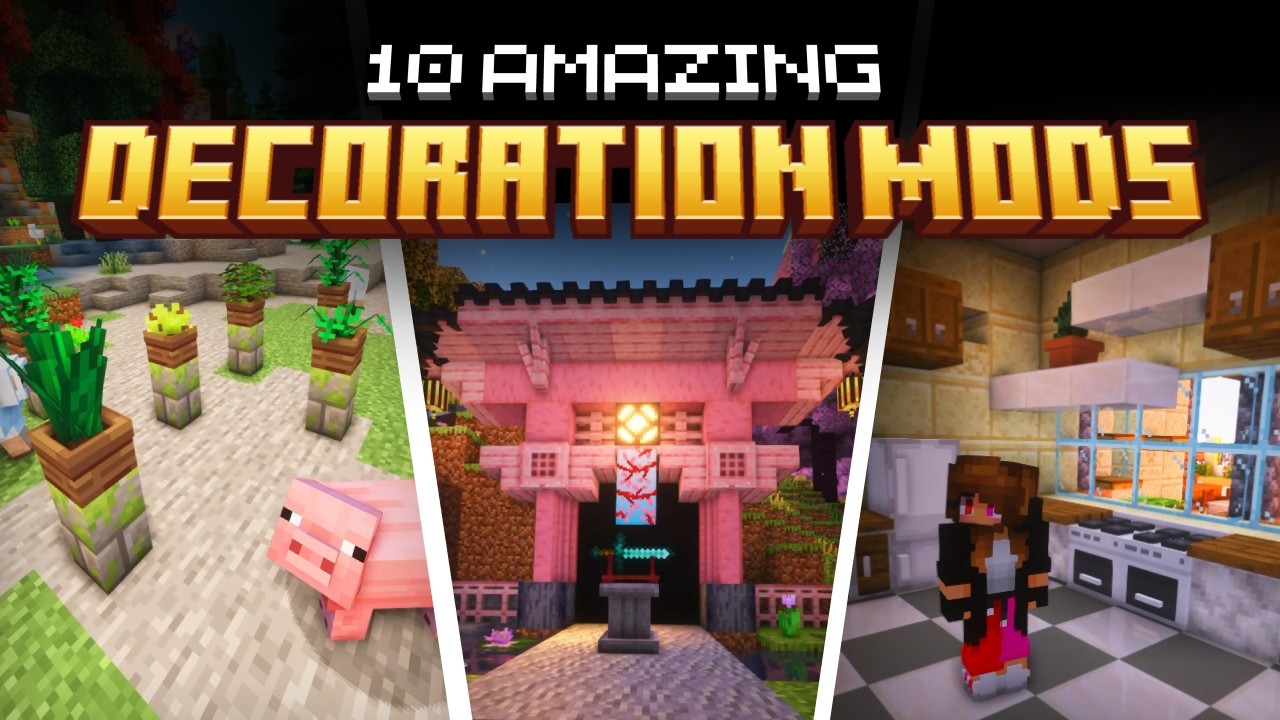 Top 10 Best Decoration Mods for Minecraft | 2025