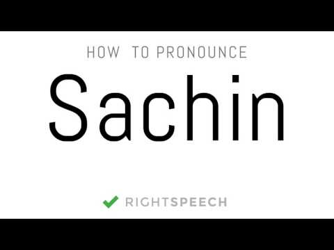 Sachin - How to pronounce Sachin - Indian Boy Name
