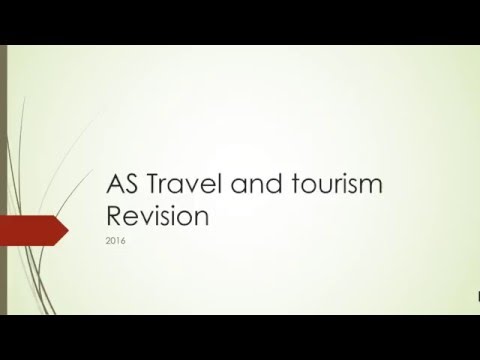 AS Travel and Tourism Revision