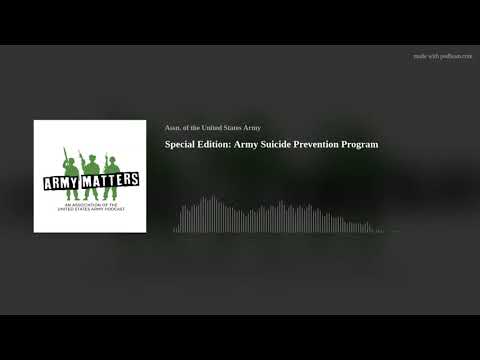 Special Edition: Army Suicide Prevention Program