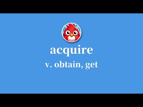 Acquire: Meaning, Pronunciation, Definition in American & British English - acquiring acquires