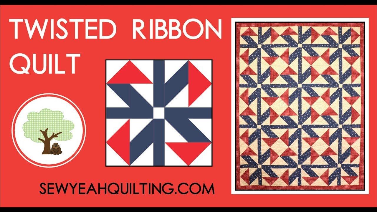 Twisted Ribbon Quilt Tutorial | Sewing Project w/ Free Pattern!