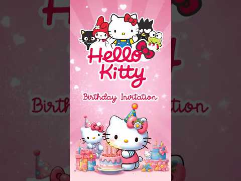 Hello Kitty Birthday Invitation Video | Cute & Colorful Party Theme!