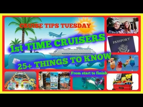 TIPS FOR 1st TIME CRUISERS & NEWBIES