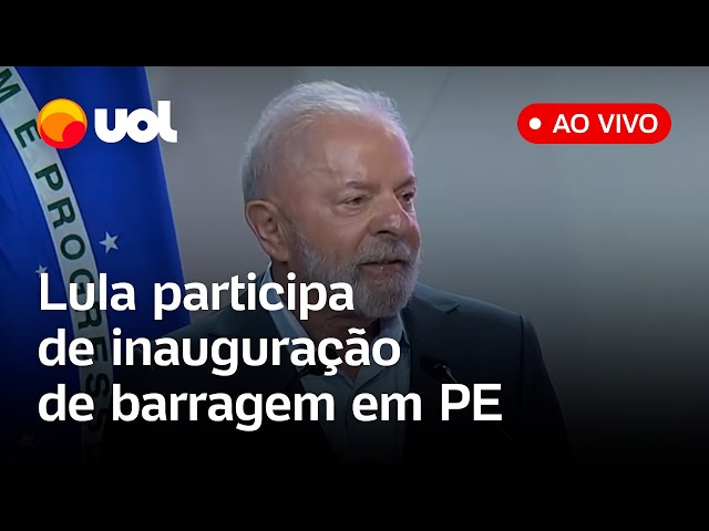 Lula participa da entrega da barragem Panelas II em Pernambuco; assista