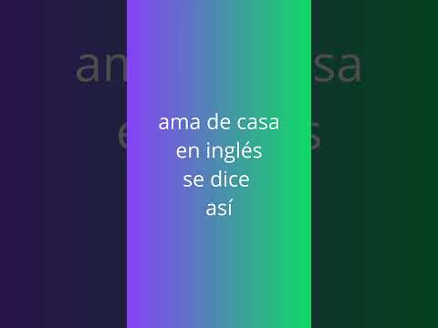 ama de casa en inglés #inglesonline #vocabularyenglish #vocabulary #aprenderingles
