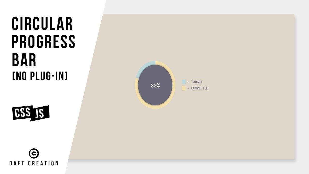 Circular Progress Bar | No Plug-in | CSS - JavaScript Tutorial  2019