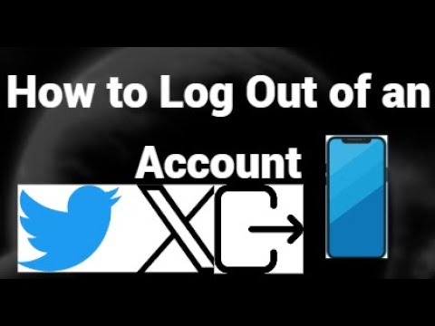 How to Log Out of X Twitter Account on Android and iOS?
