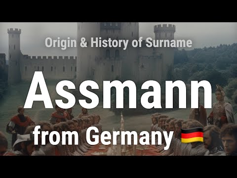 Assmann from Germany 🇩🇪 - Meaning, Origin, History & Migration Routes of Surname